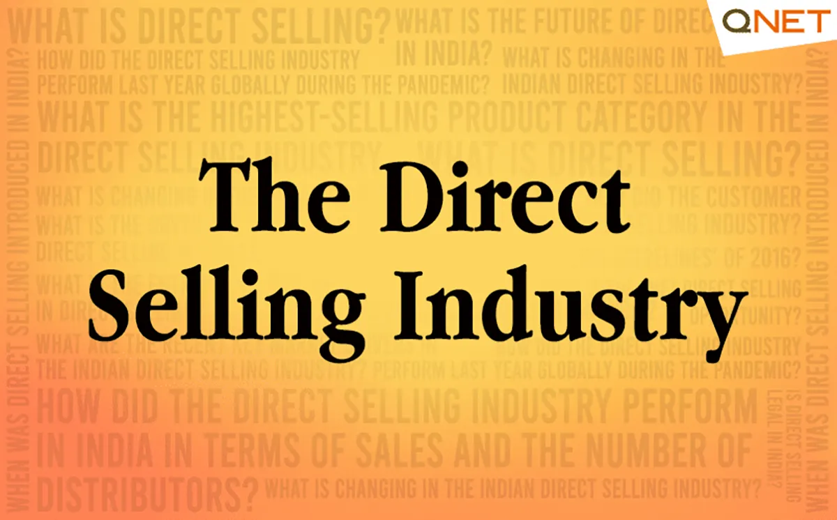 India: The Direct Selling Industry and QNET - QNET